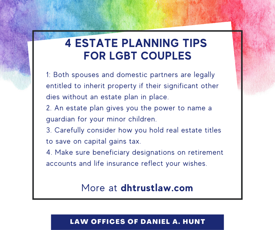 Estate Planning For California Lgbtq Couples • Law Offices Of Daniel Hunt